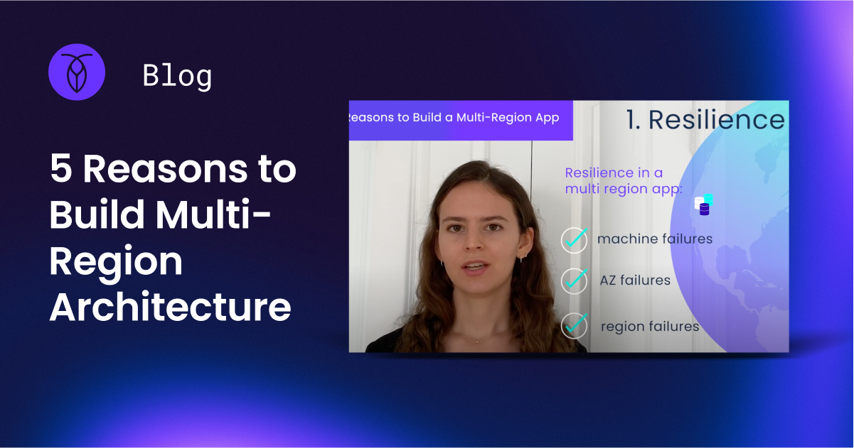 5 reasons to build multi-region application architecture