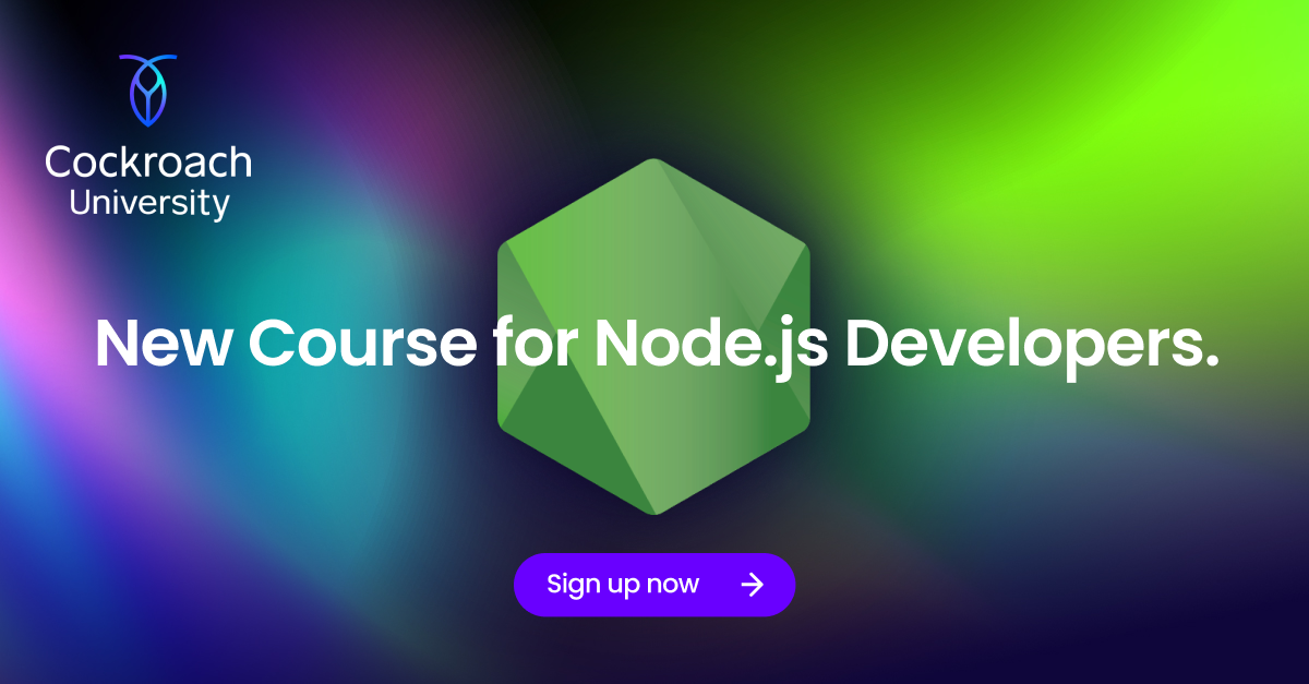 CockroachDB fundamentals for Node.js developers