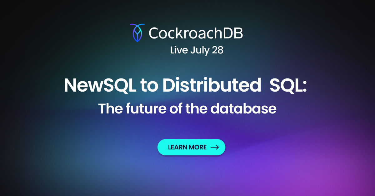 NewSQL to Distributed SQL: the future of the database with Matt Aslett